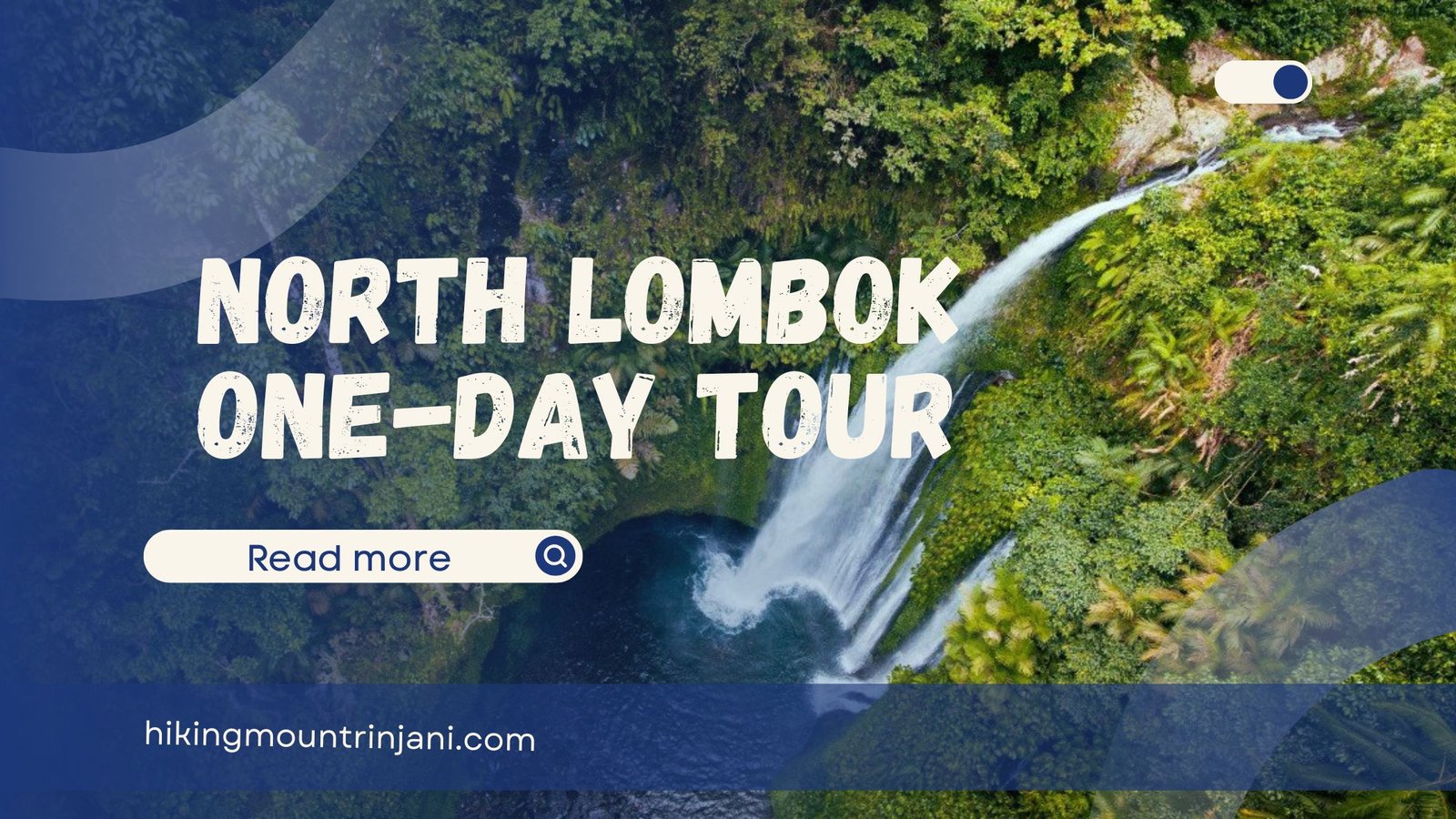 North Lombok One-Day Tour Unveiling Hidden Gems in a Single Trip ...