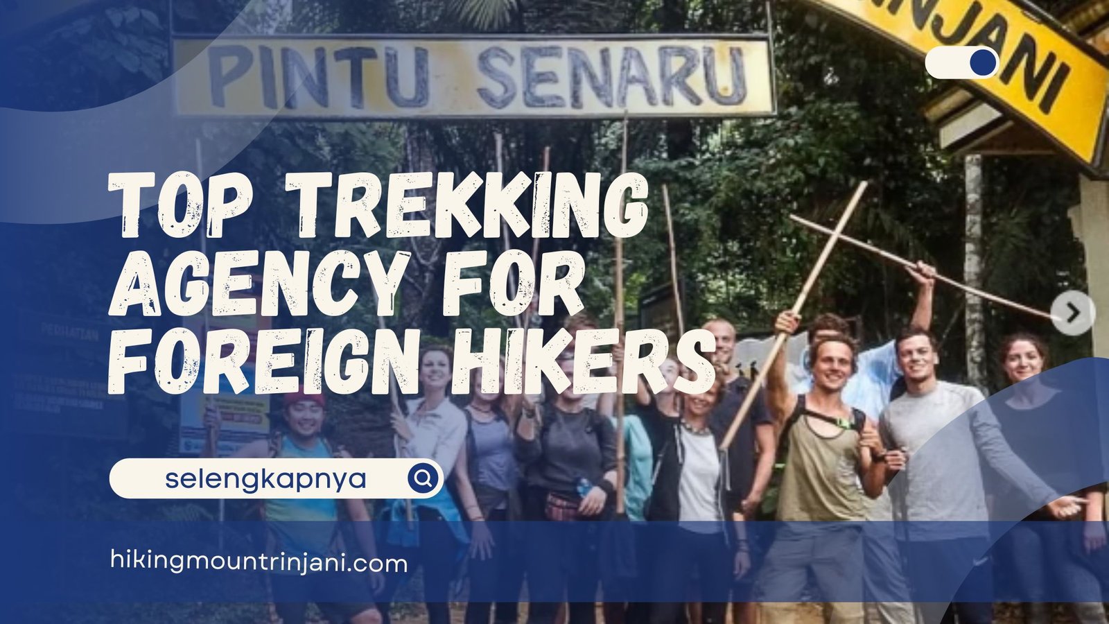 Top Rinjani Trekking Agency for Foreign Hikers, Complete! - Hiking ...