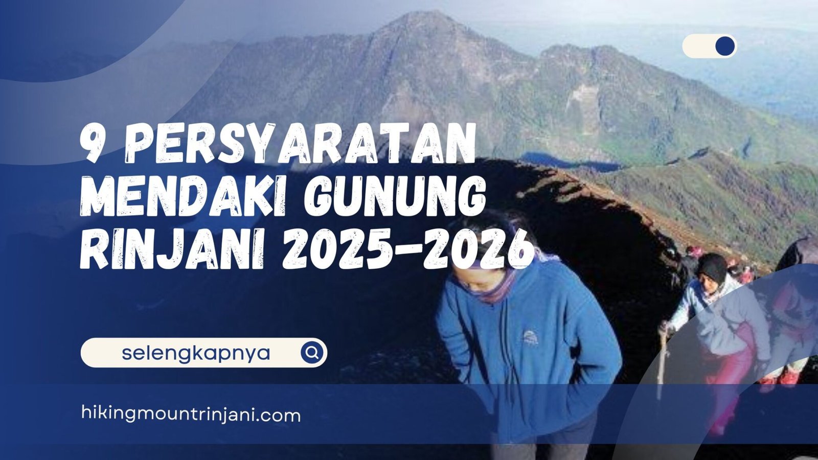 9 Persyaratan Mendaki Gunung Rinjani Terlengkap 2025-2026 - Hiking ...
